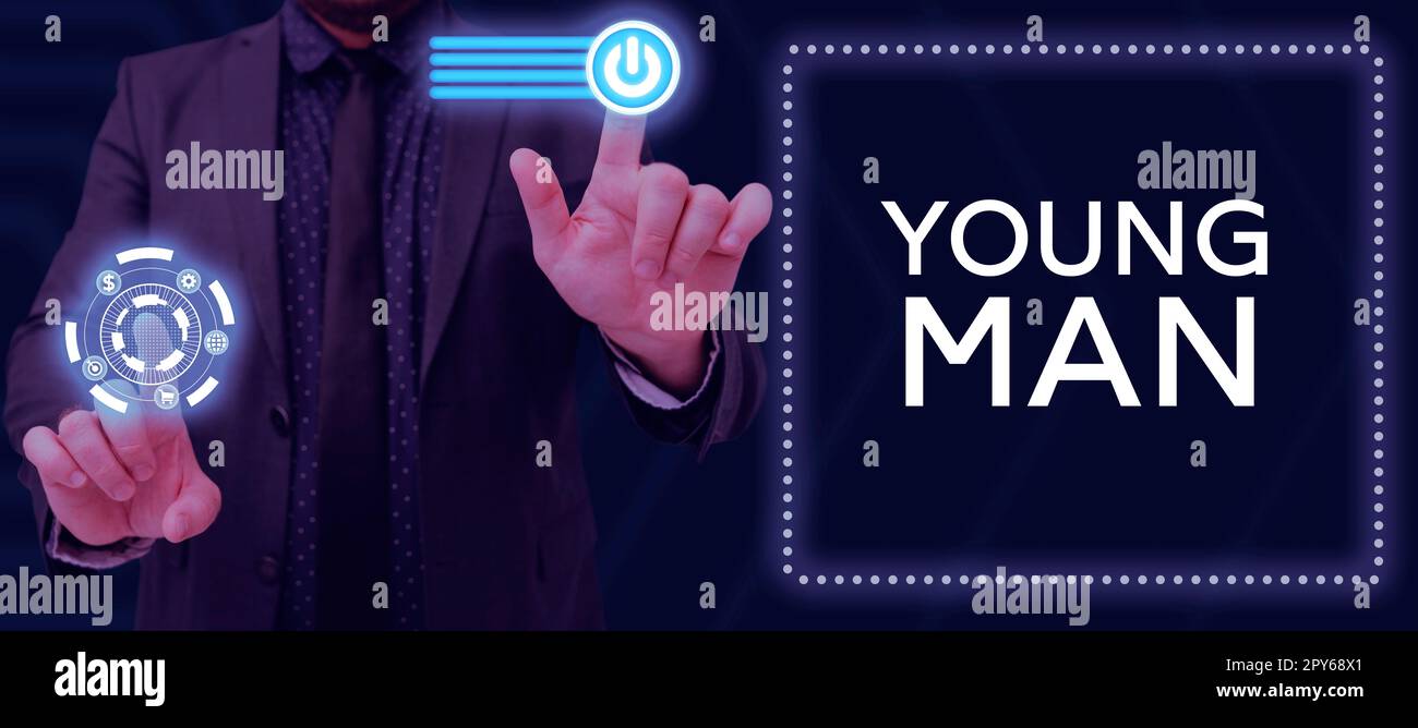 Writing displaying text Young Man. Business idea a man who is not far ...