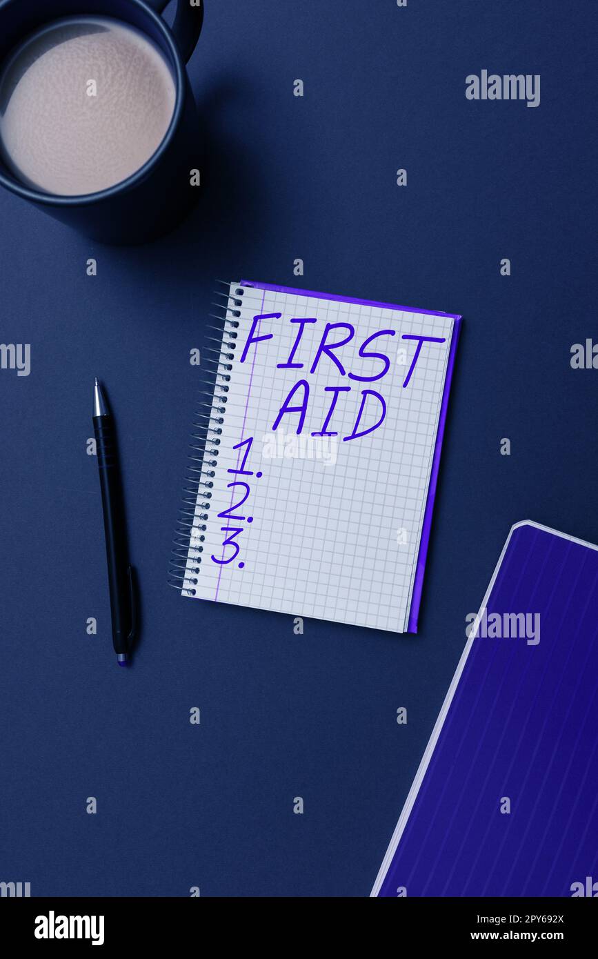 Sign displaying First Aid. Word Written on Practise of healing small ...