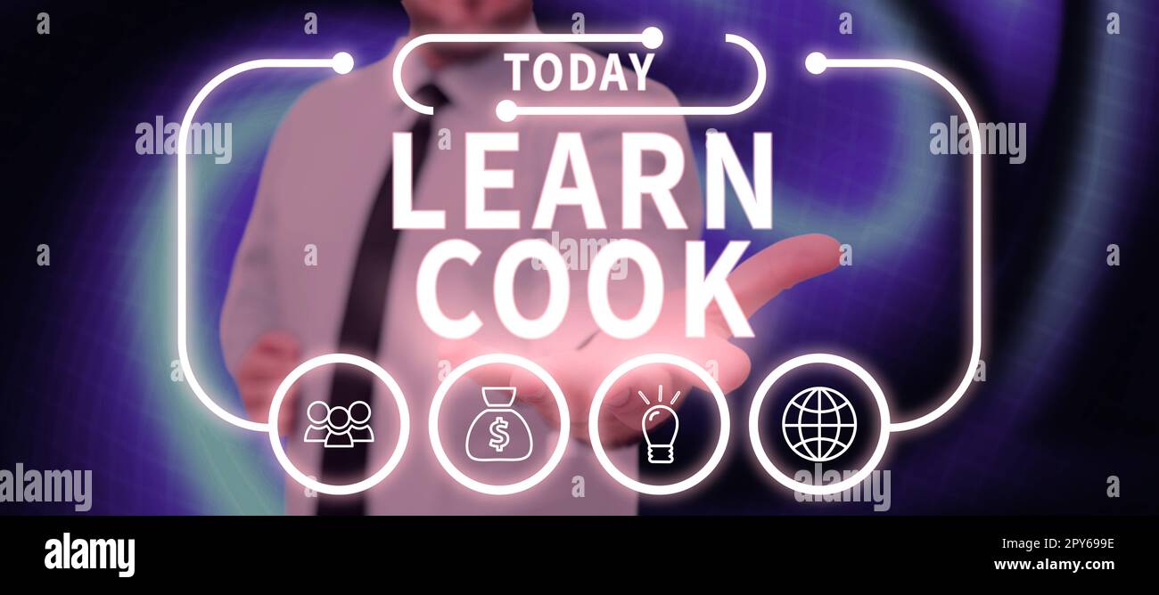 Text sign showing Learn Cook. Business concept gaining knowledge or ...