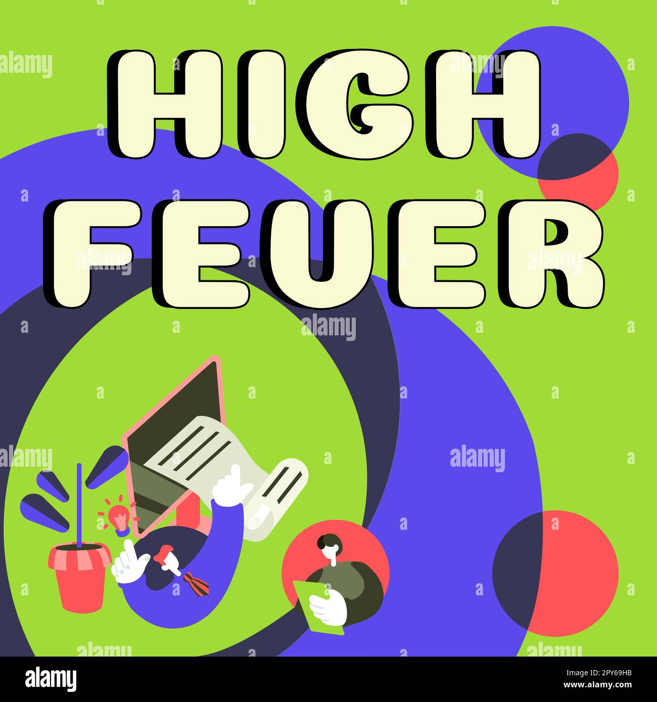 Writing displaying text High Fever. Business overview medical condition ...