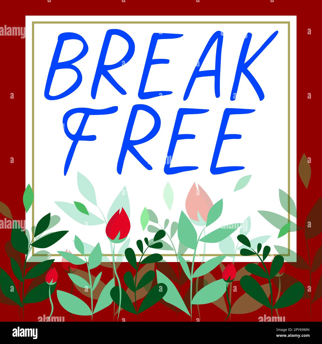 Handwriting text Break Free. Word Written on another way of saying ...