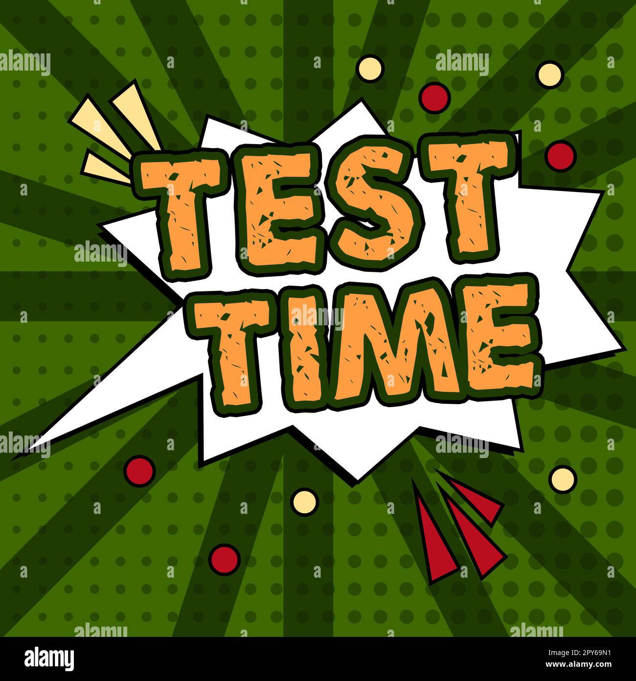 Writing displaying text Test Time. Concept meaning Moment to take an ...