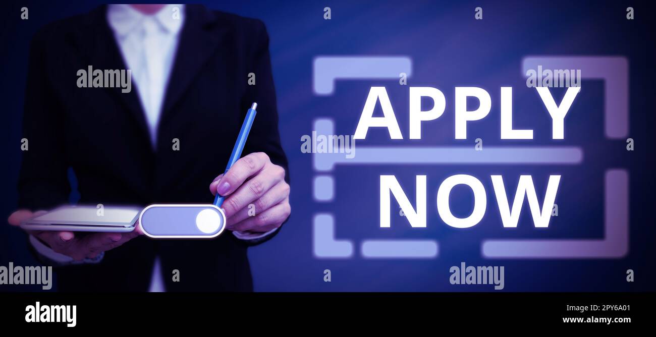 Text caption presenting Apply Now. Internet Concept urging everybody to ...