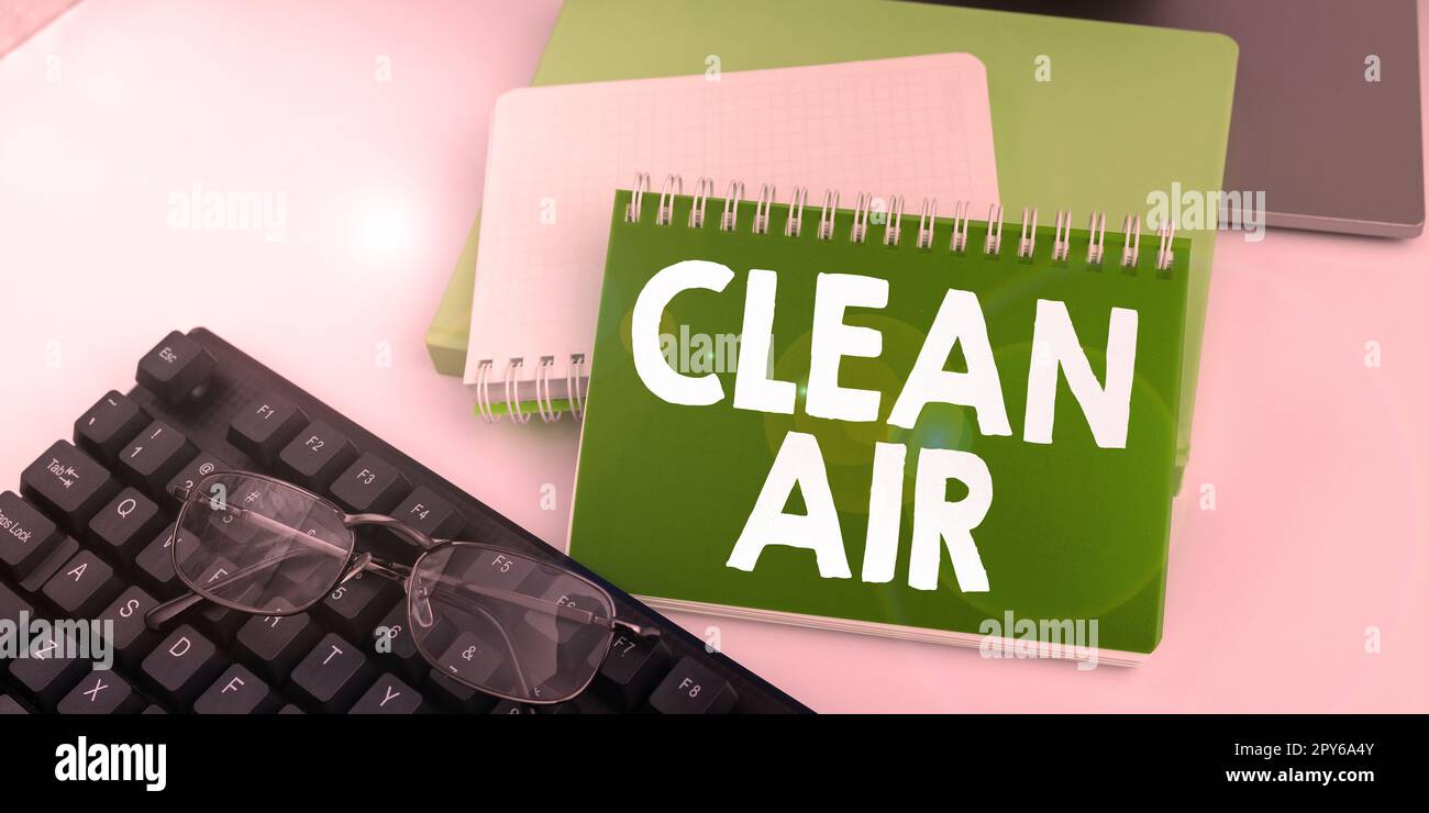 Sign displaying Clean Air. Internet Concept air that has no harmful ...