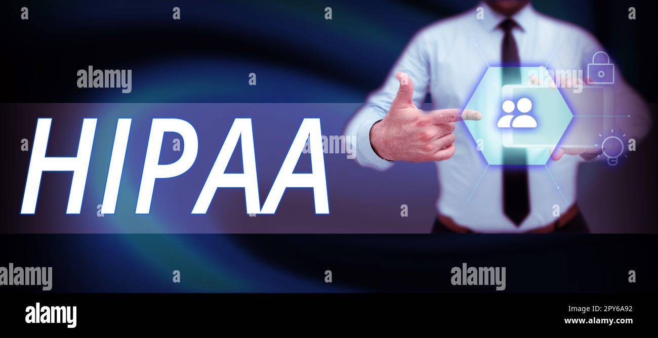 Sign displaying Hipaa. Business idea Acronym stands for Health ...
