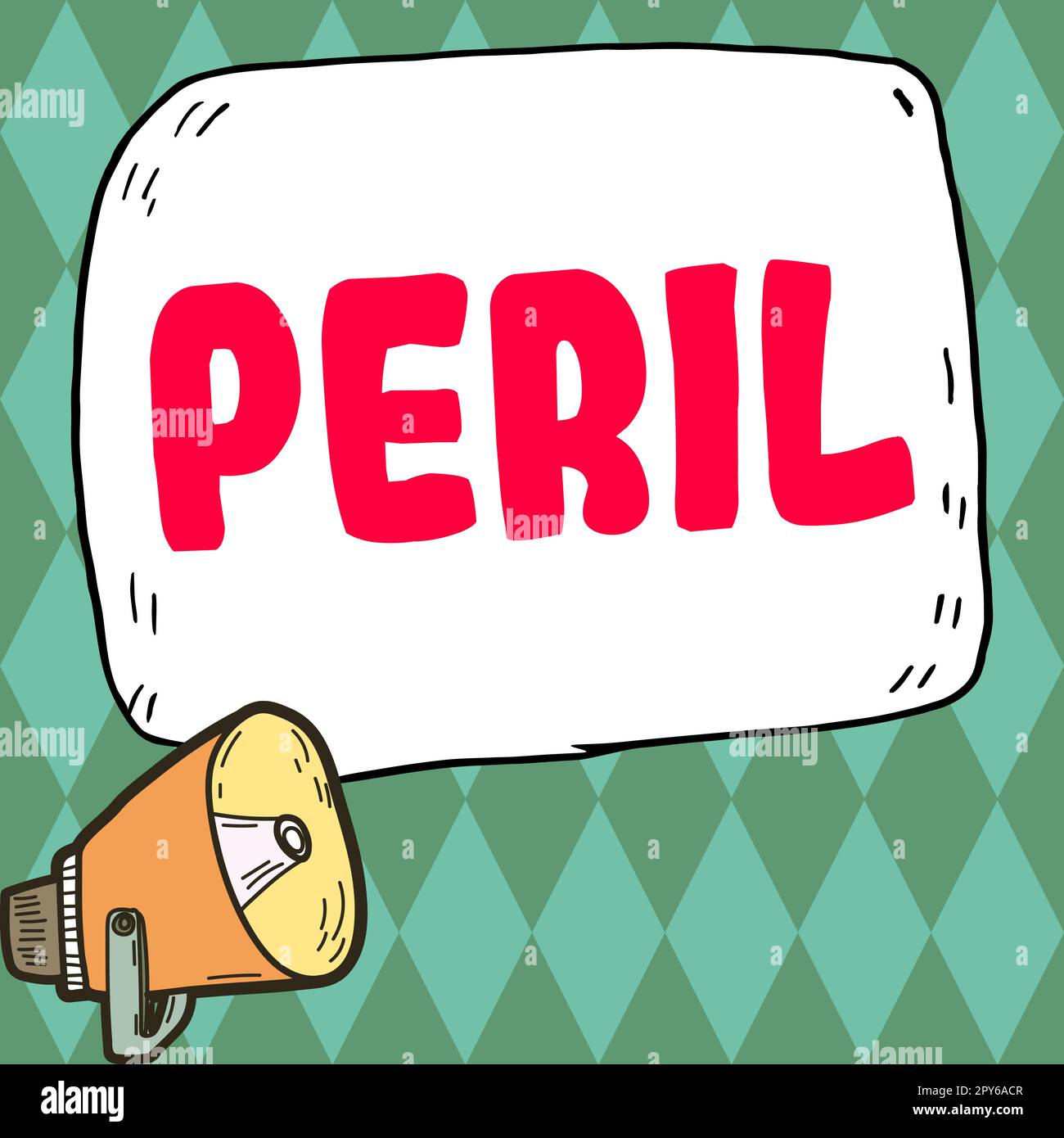 Sign displaying Peril. Word Written on indicates something extremely ...