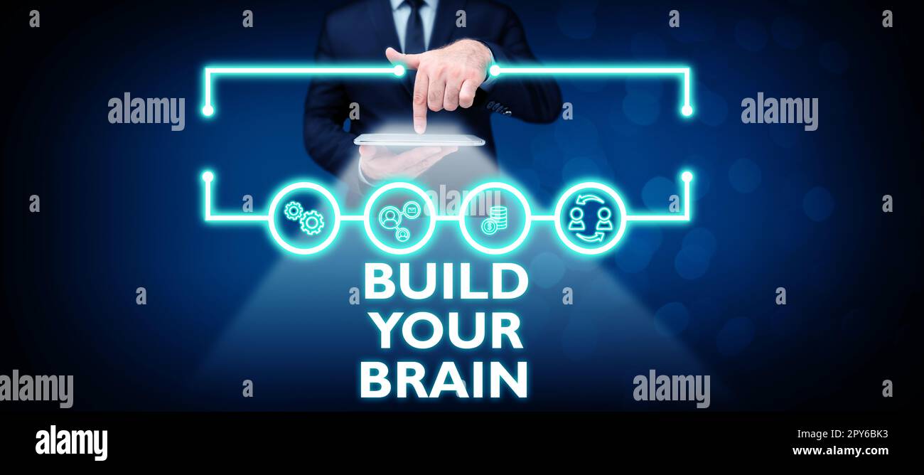 Text showing inspiration Build Your Brain. Business idea mental ...