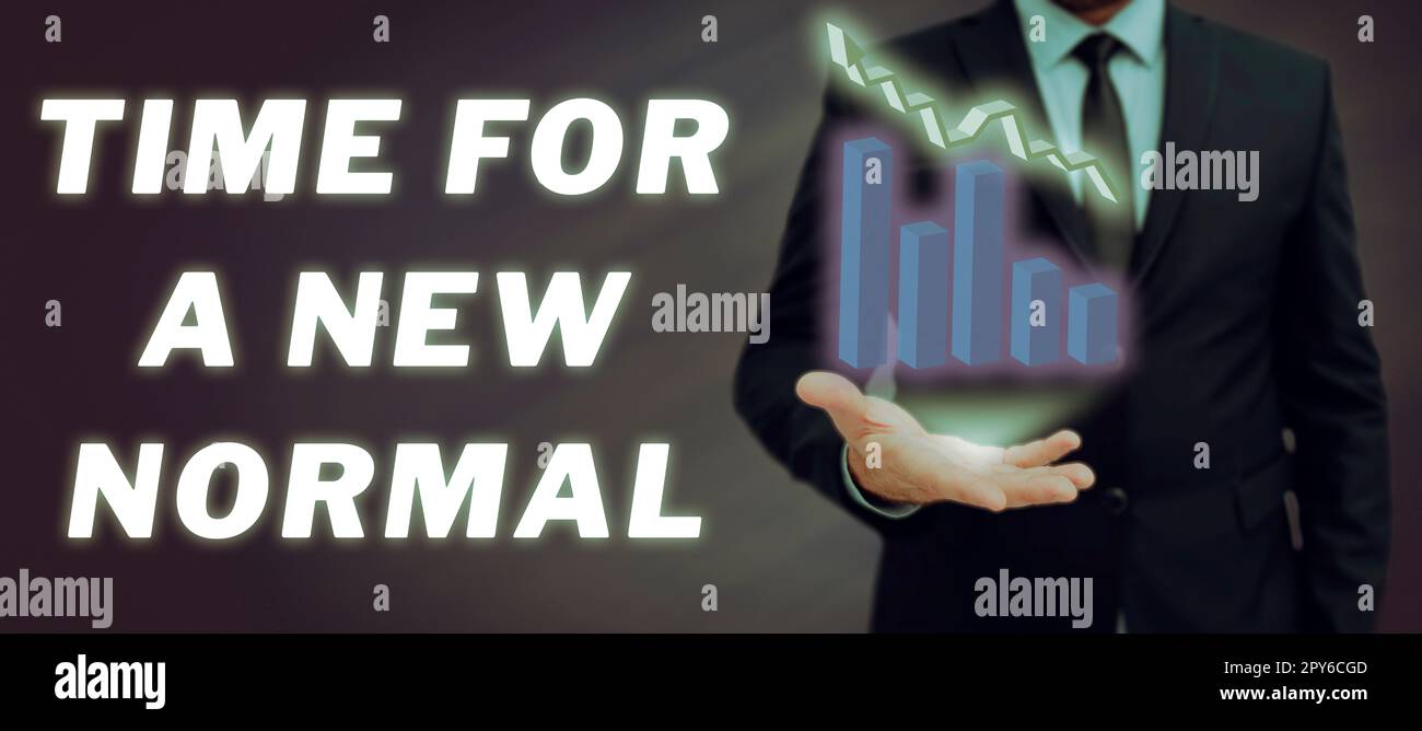 Handwriting text Time For A New Normal. Business concept Make a big ...