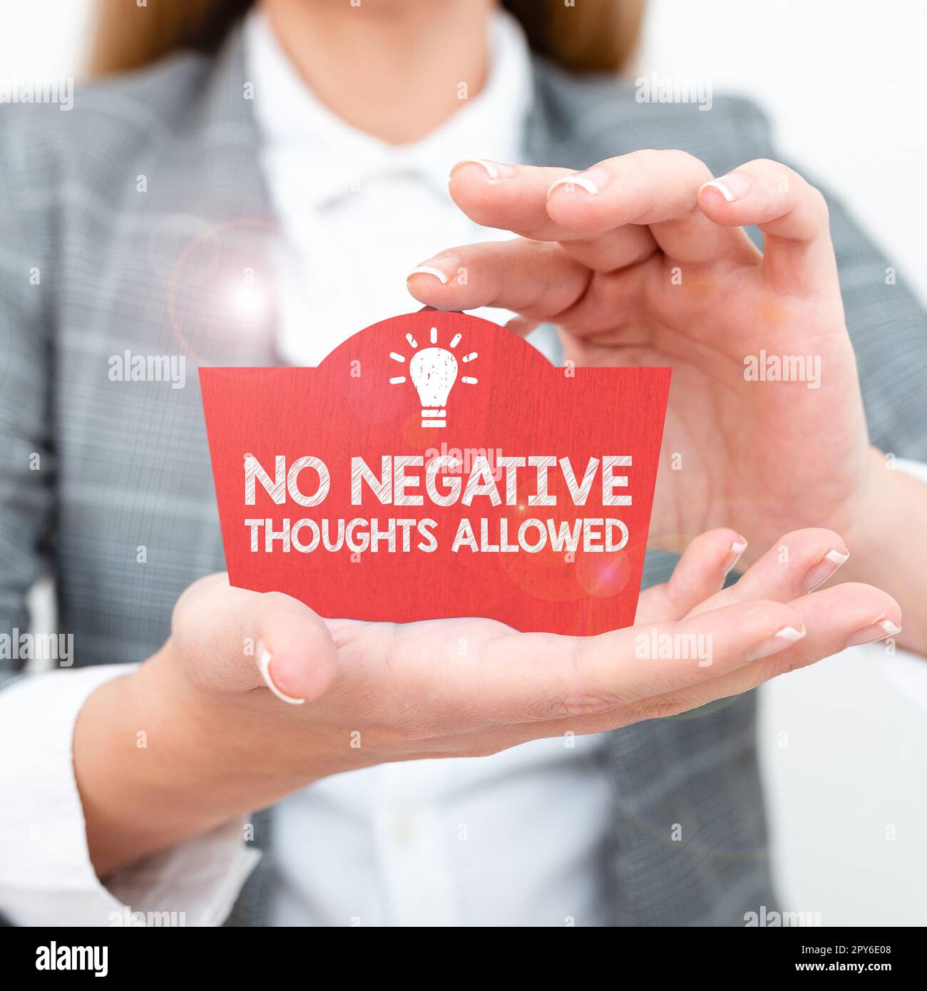 Sign displaying No Negative Thoughts Allowed. Word Written on Always positive motivated inspired ...