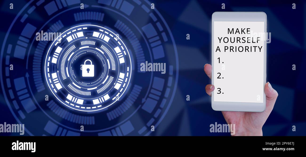 Conceptual display Make Yourself A Priority. Word for Think in your own ...