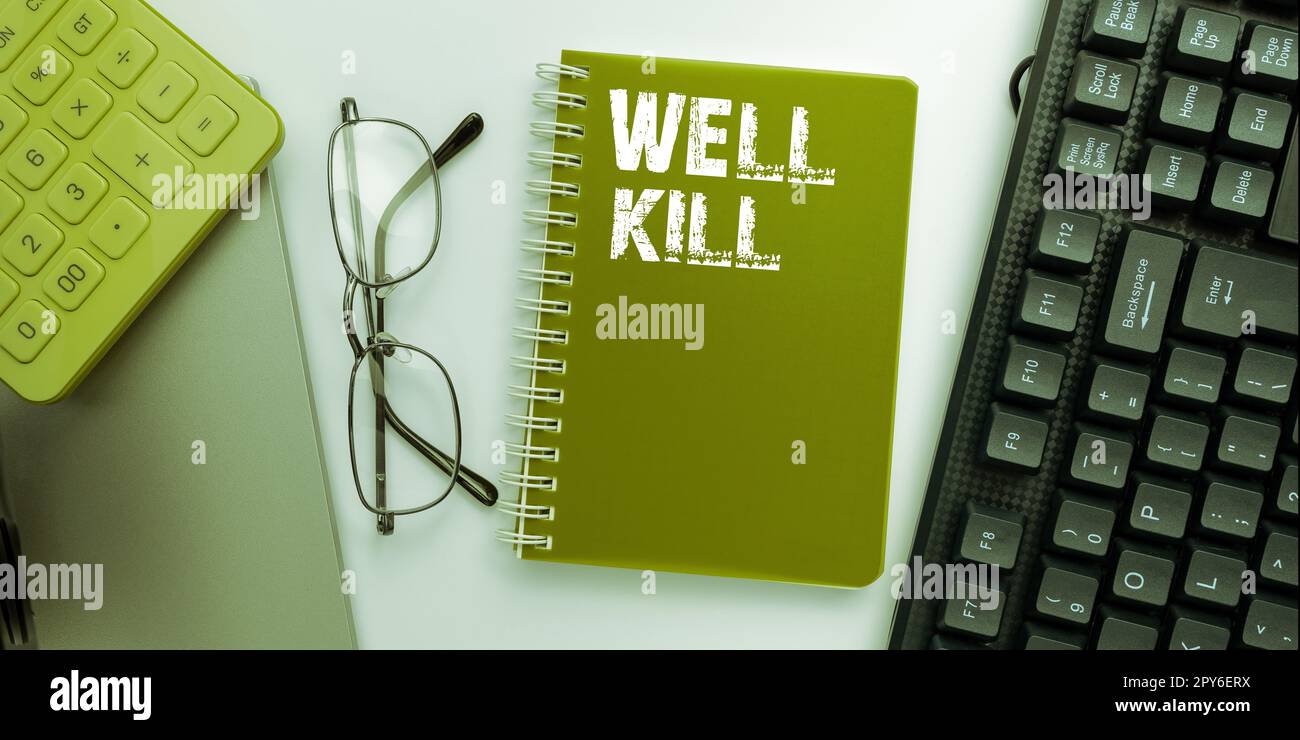 Conceptual display Well Kill. Concept meaning placing a column of heavy ...