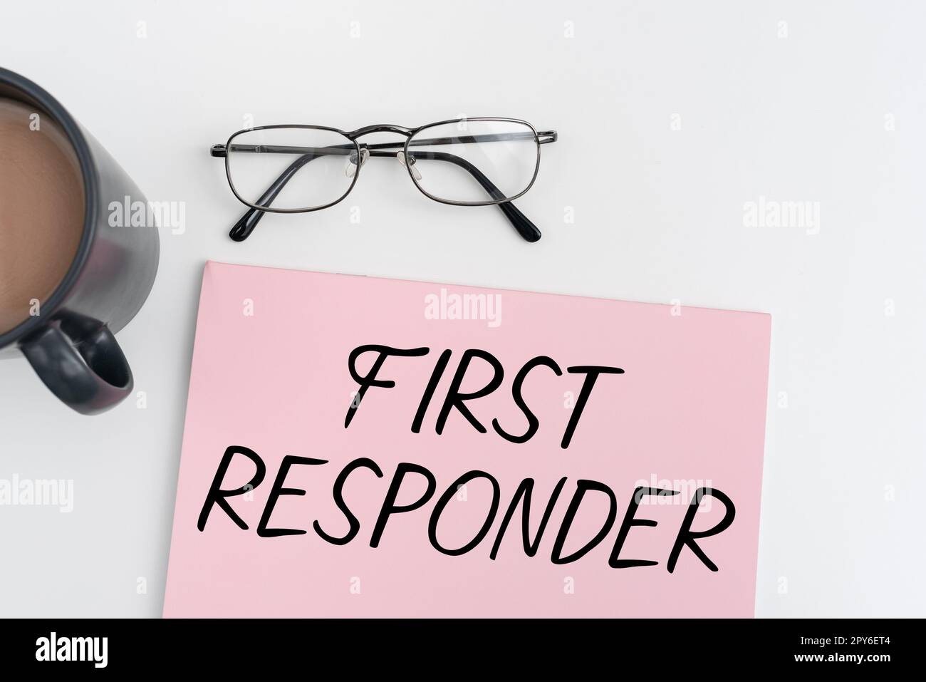 Inspiration showing sign First Responder. Word for a person who is ...