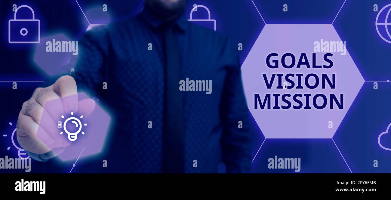 Sign displaying Goals Vision Mission. Concept meaning practical ...