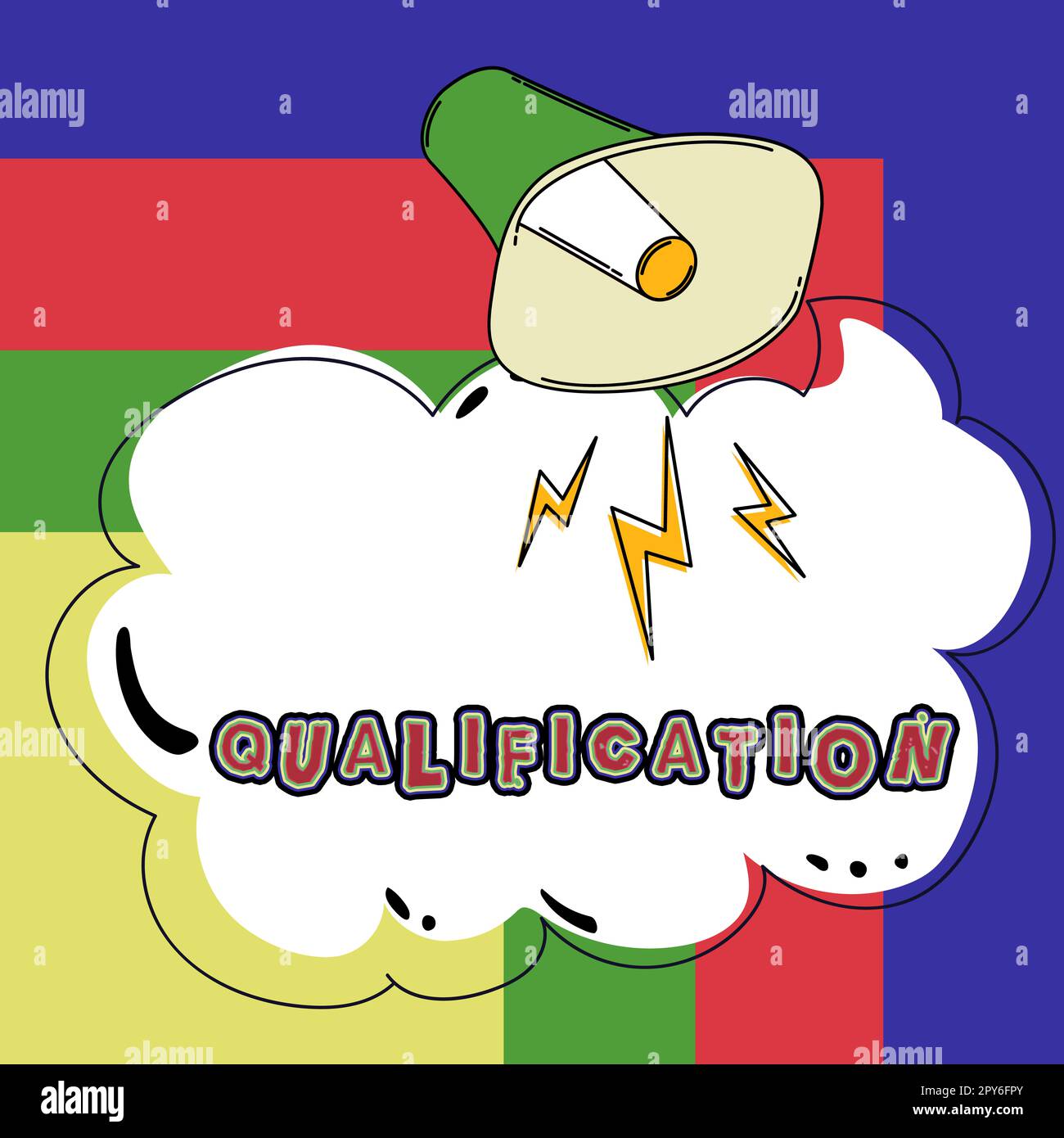 Sign displaying Qualification. Word for Officially permission and ...