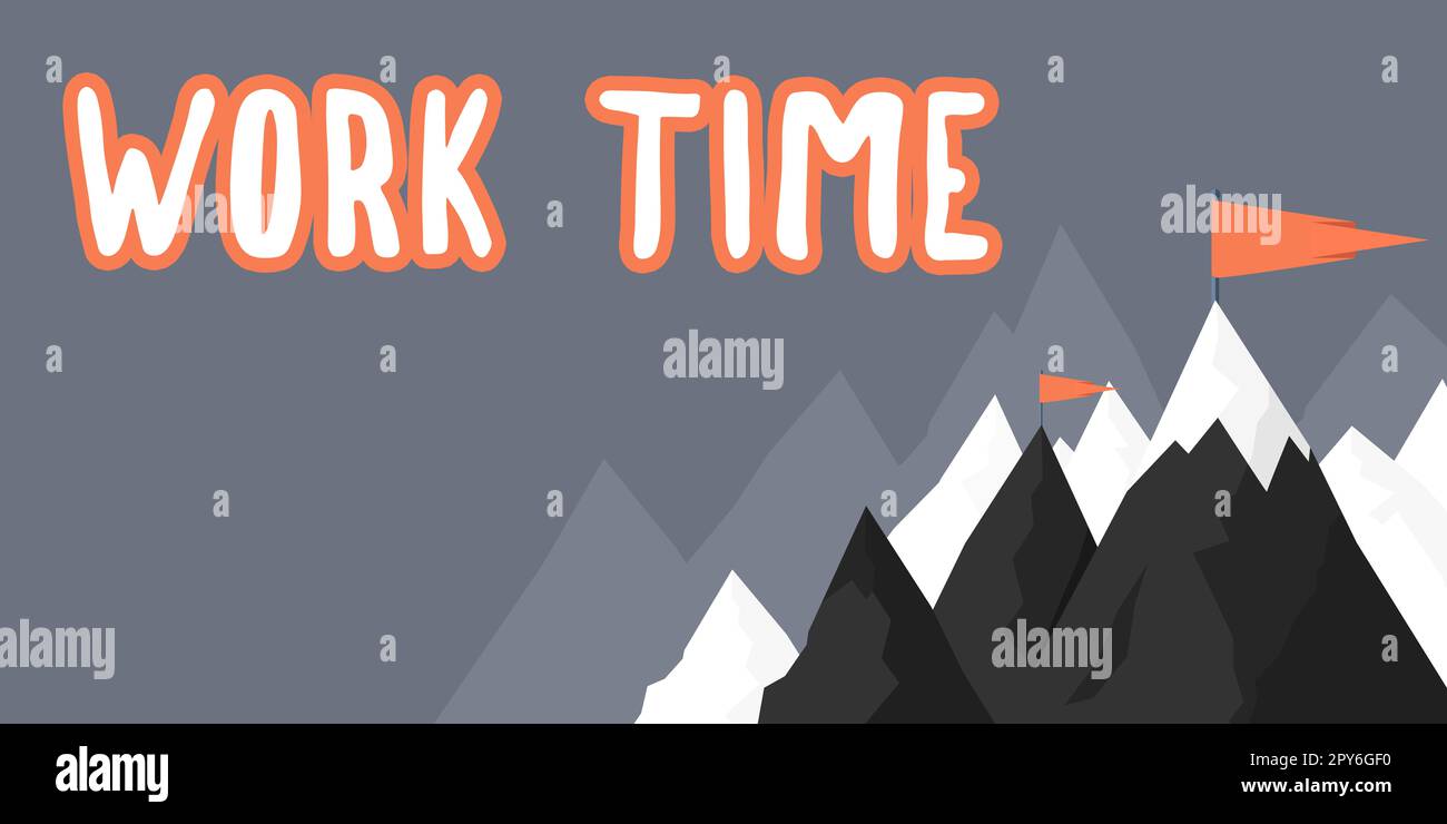 Conceptual caption Work Time. Word Written on period starts when ...