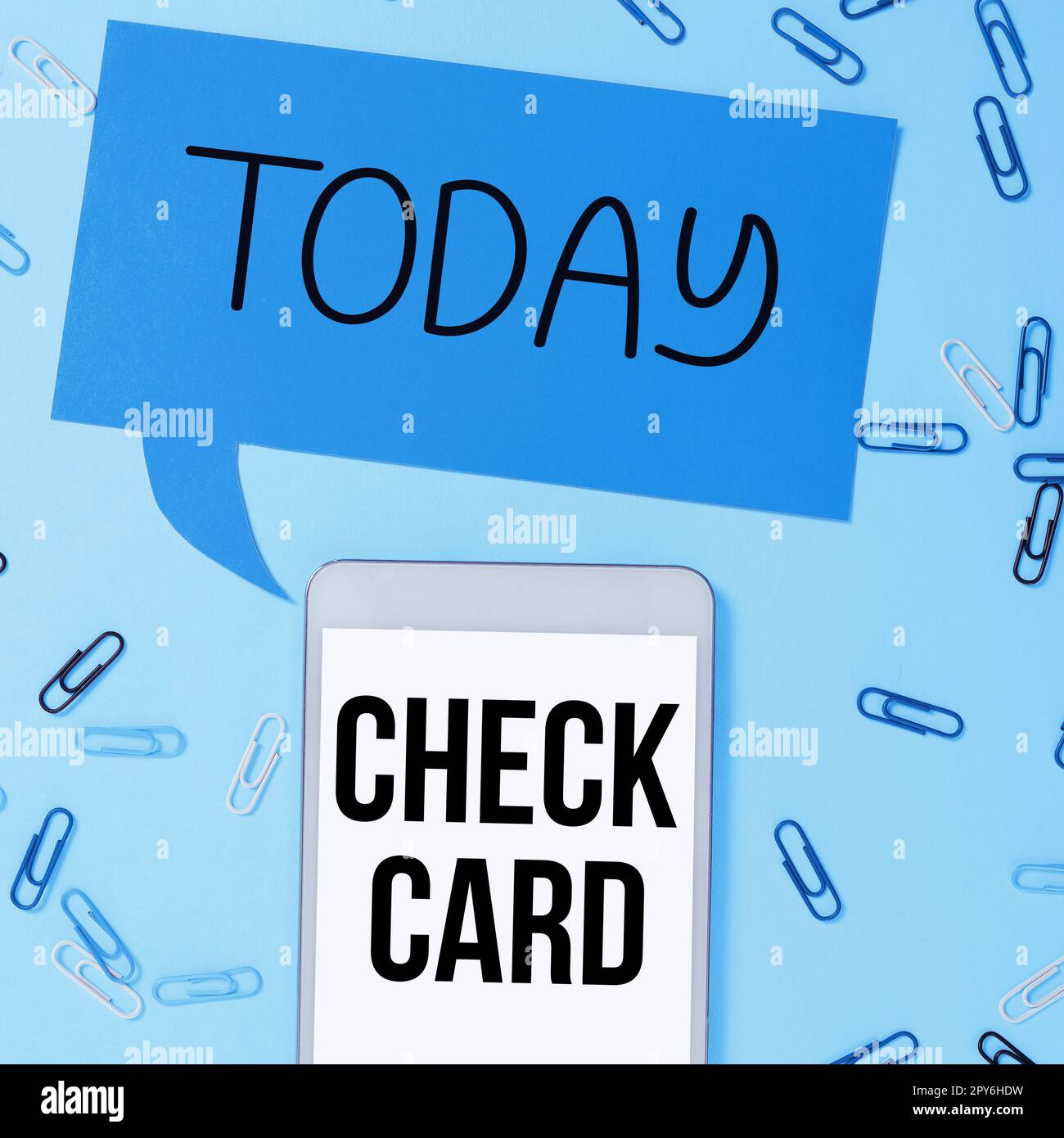 Sign displaying Check Card. Word Written on allows an account holder to ...