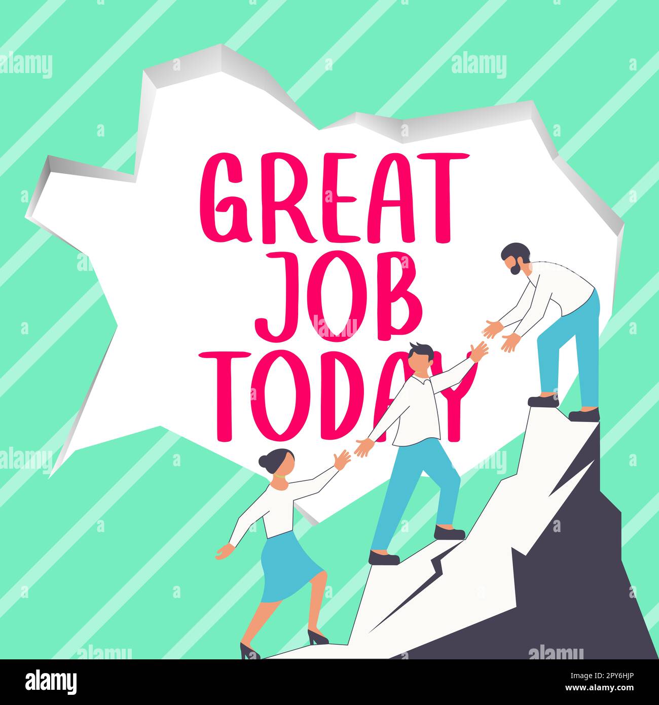 Conceptual caption Great Job Today. Business concept used praising someone for something they ...