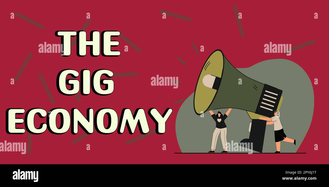 Hand writing sign The Gig Economy. Concept meaning Market of Short-term ...