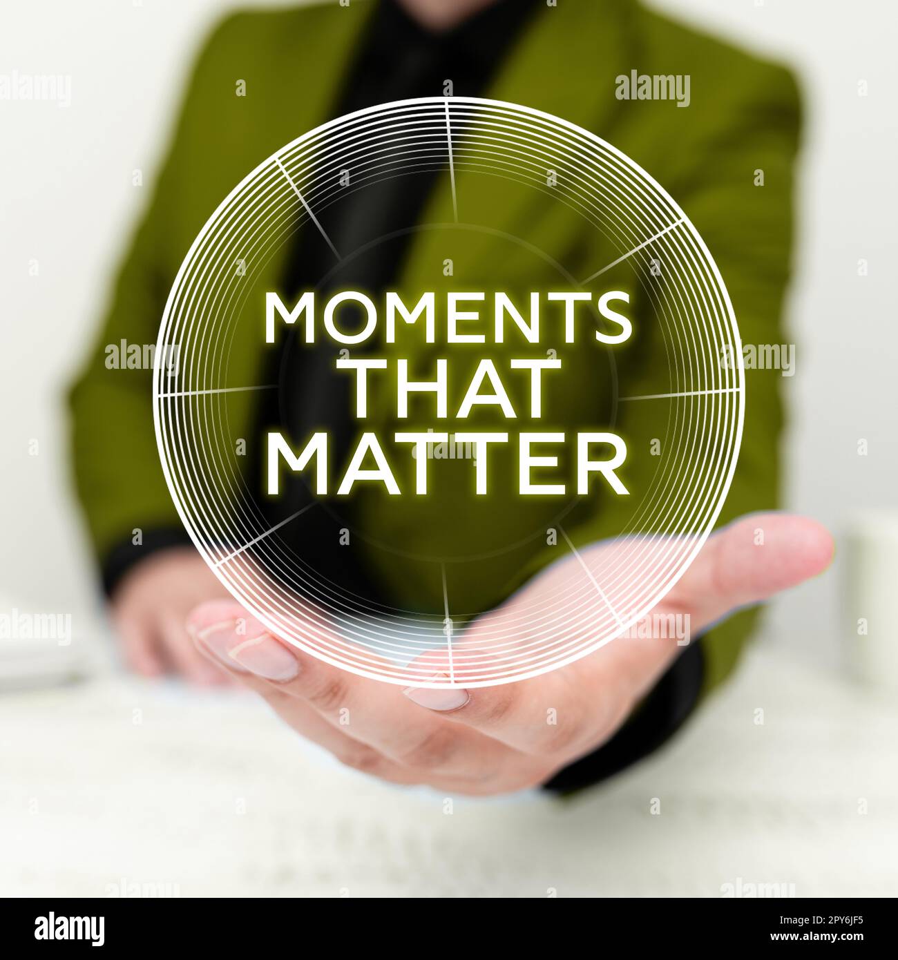 Inspiration showing sign Moments That Matter, Business showcase ...