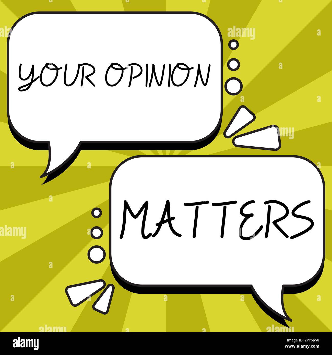 Inspiration showing sign Your Opinion Matters. Business idea to Have ...
