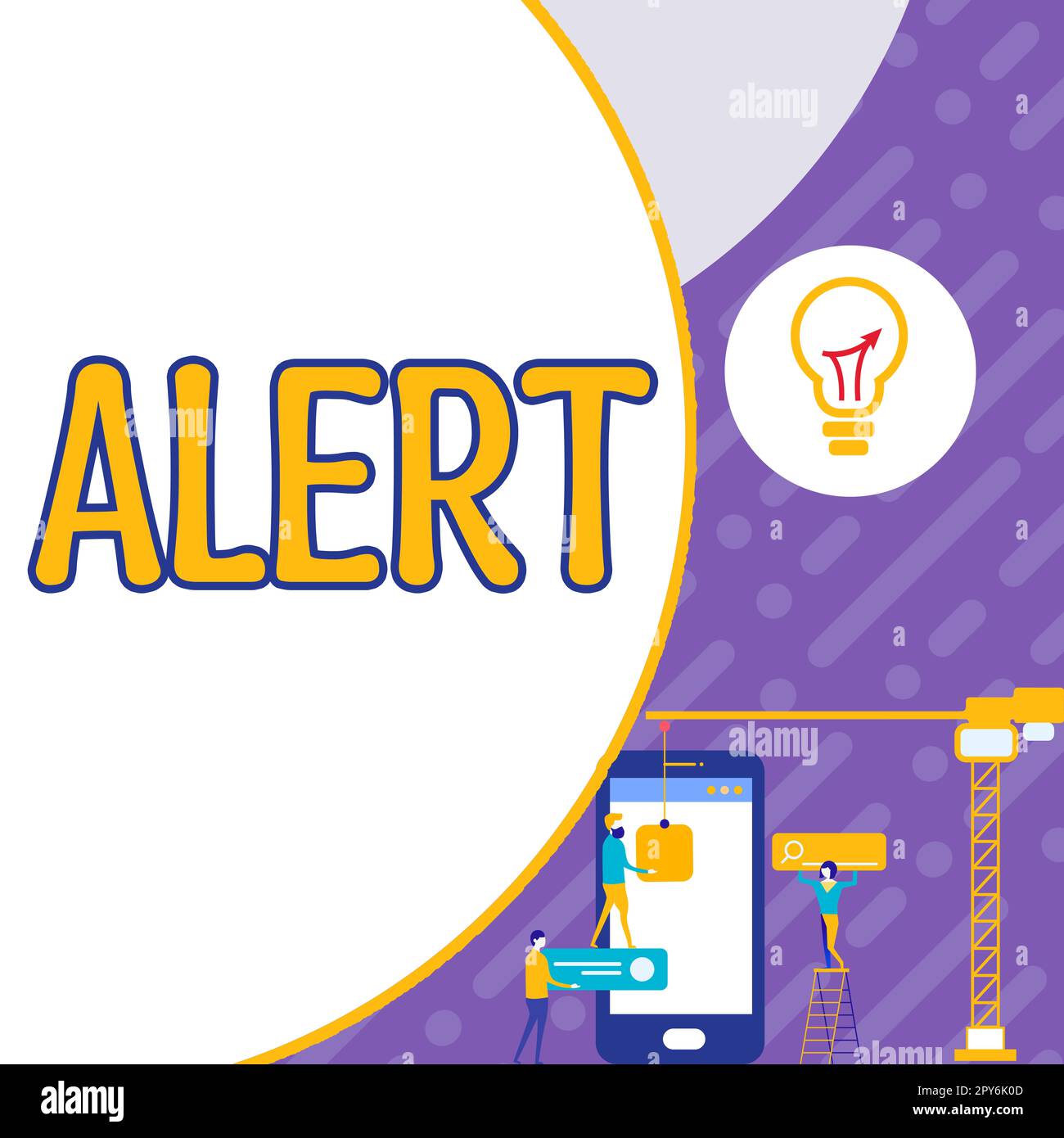 Sign displaying Alert, Word for An announcement Signal warning of ...