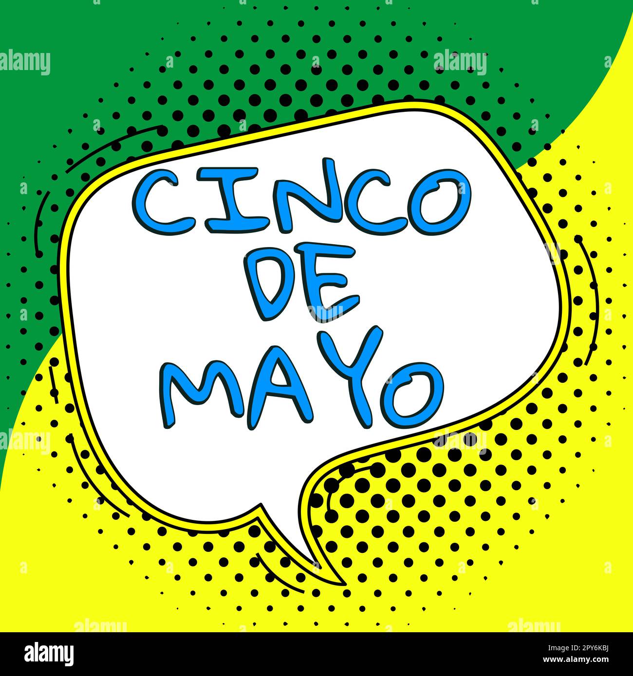 Sign displaying Cinco De Mayo. Business concept Mexican-American ...