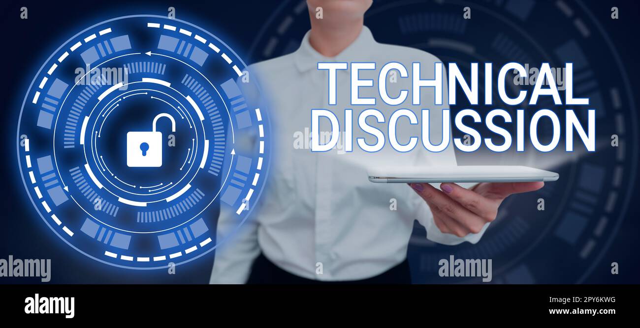 Sign displaying Technical Discussion. Concept meaning conversation or ...
