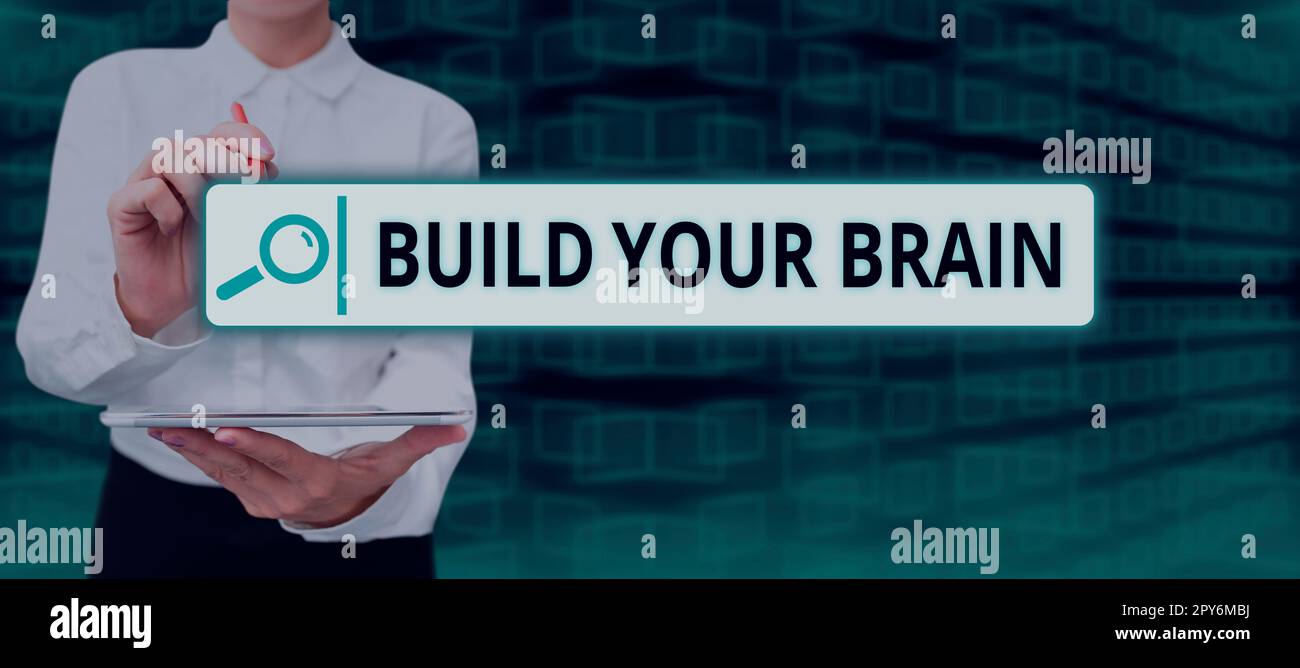 Writing displaying text Build Your Brain. Business showcase mental ...