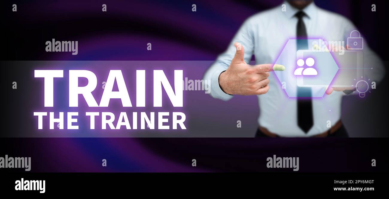 Hand writing sign Train The Trainer. Business showcase identified to ...
