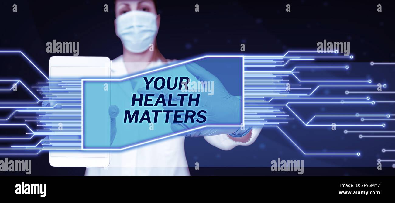 Text showing inspiration Your Health Matters. Business concept good ...