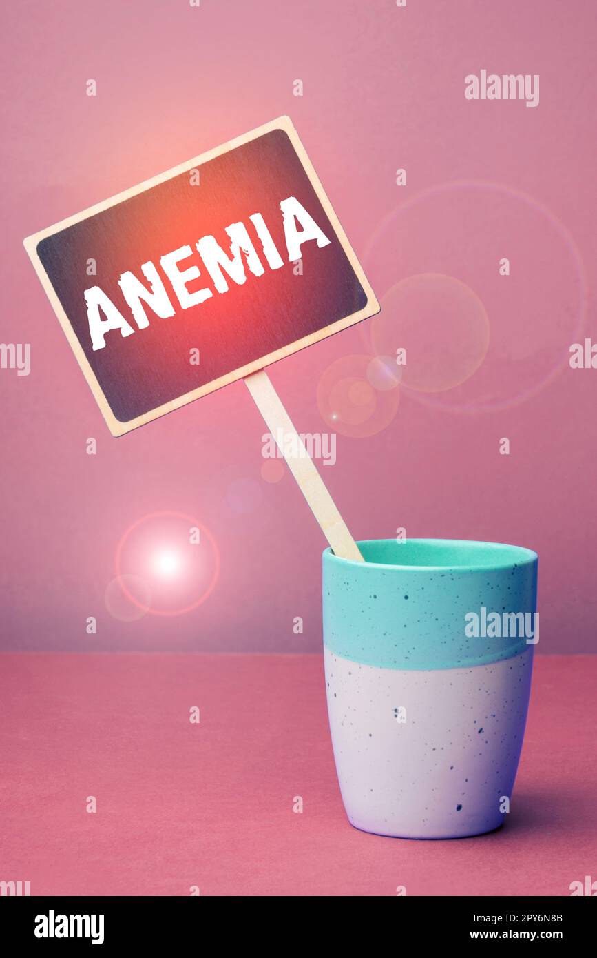 Inspiration showing sign Anemia. Business overview condition where ...