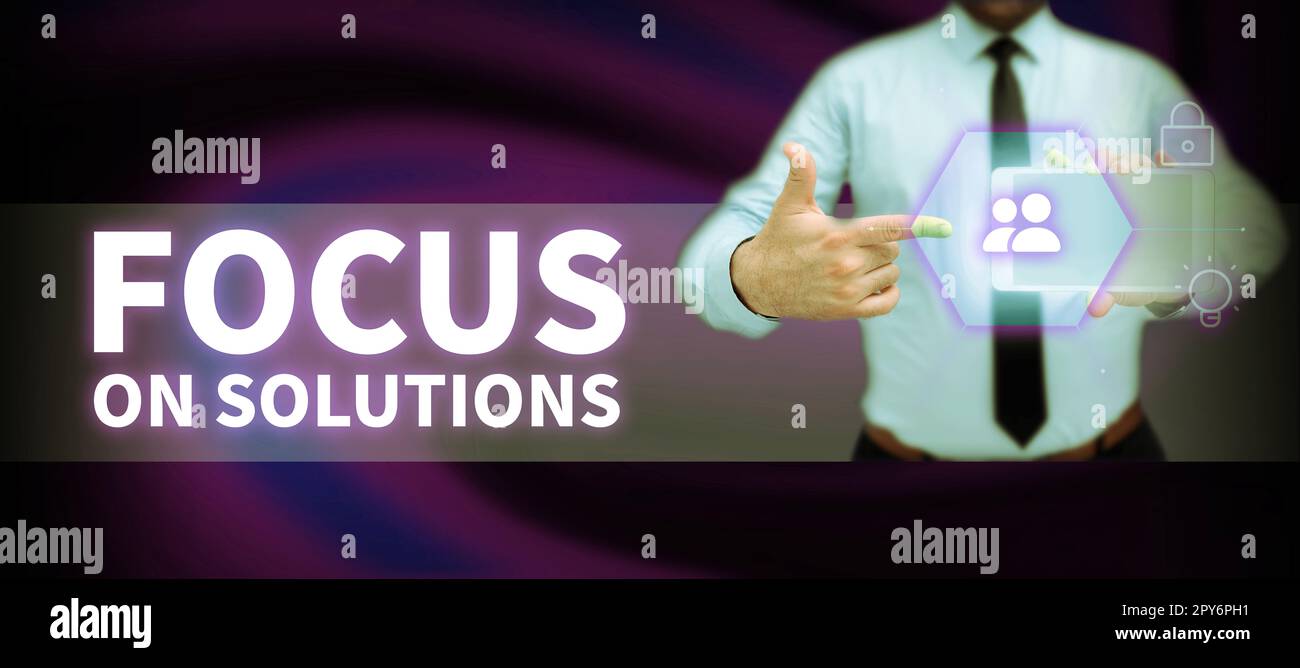 Hand writing sign Focus On Solutions. Word for powerful practical way ...