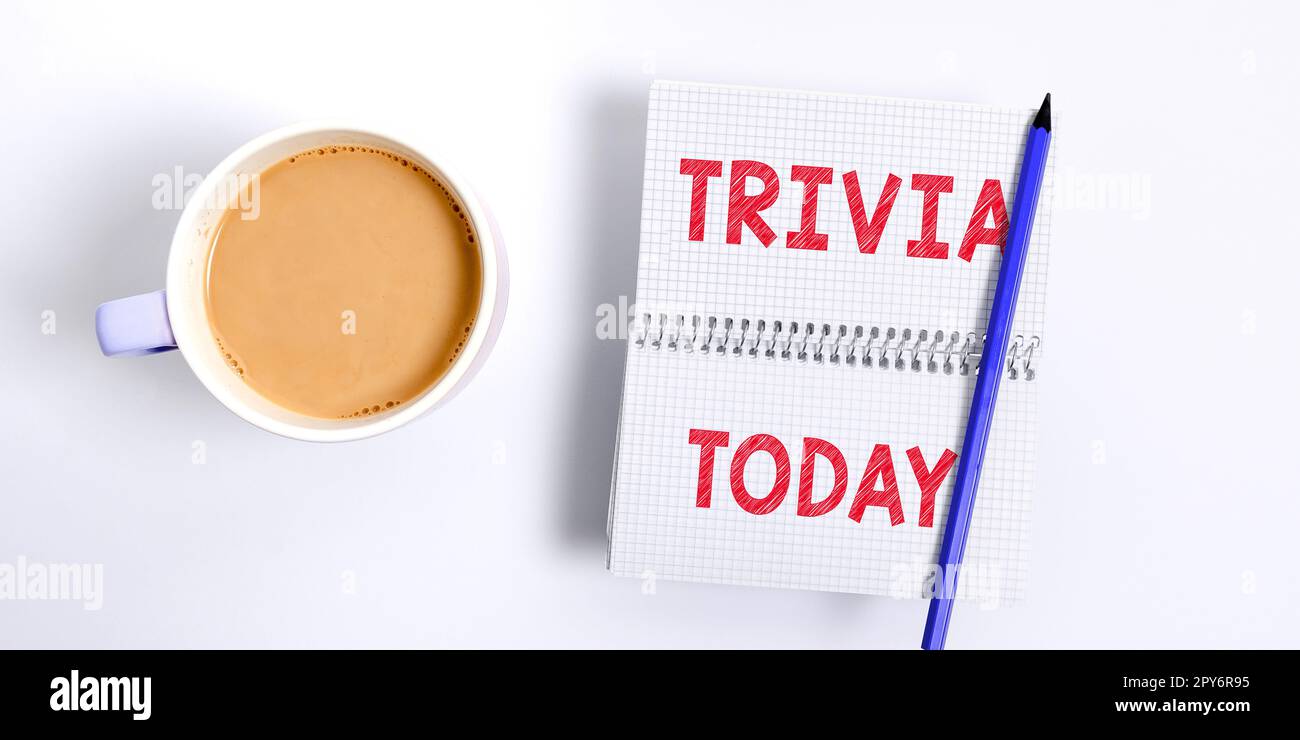 Inspiration showing sign Trivia. Word for details considerations pieces ...