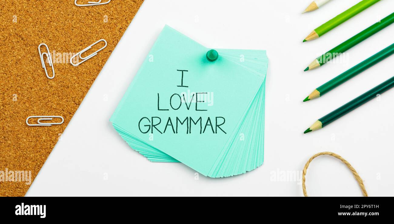 Text showing inspiration I Love Grammar. Conceptual photo act of ...