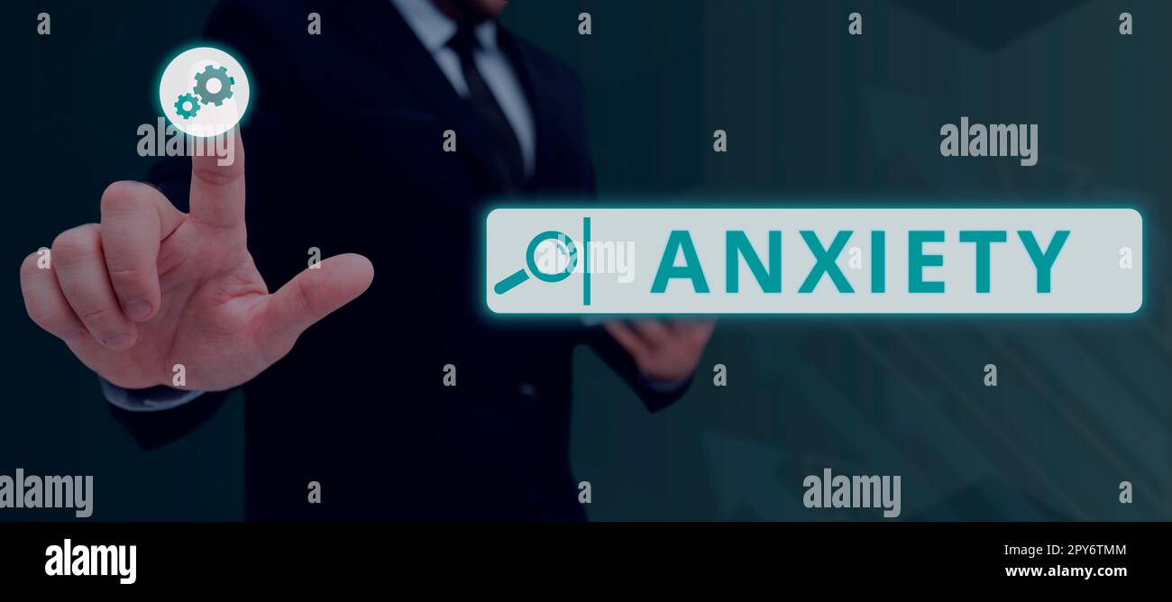 Sign displaying Anxiety. Internet Concept Excessive uneasiness and ...