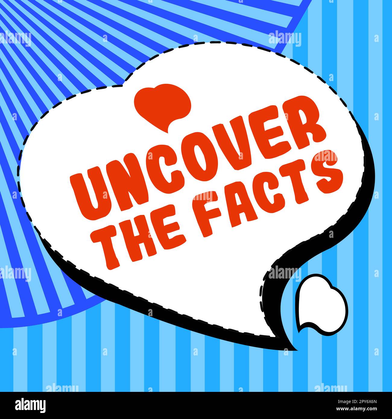 Inspiration showing sign Uncover The Facts. Business idea Find the ...