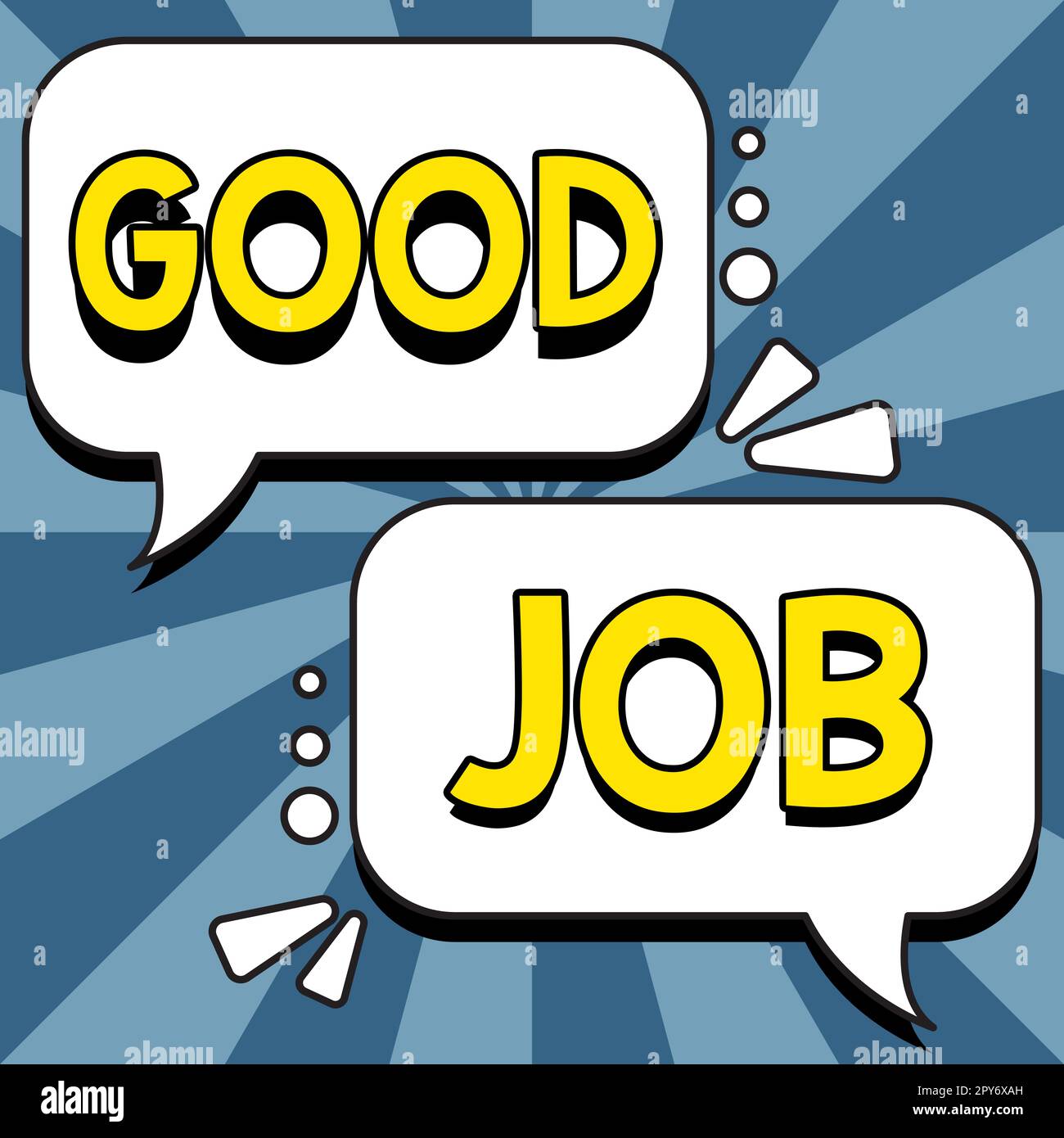 Text sign showing Good Job. Business showcase encourage someone for his ...
