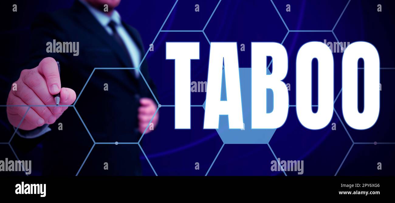 Sign displaying Taboo. Word for a social or religious custom ...