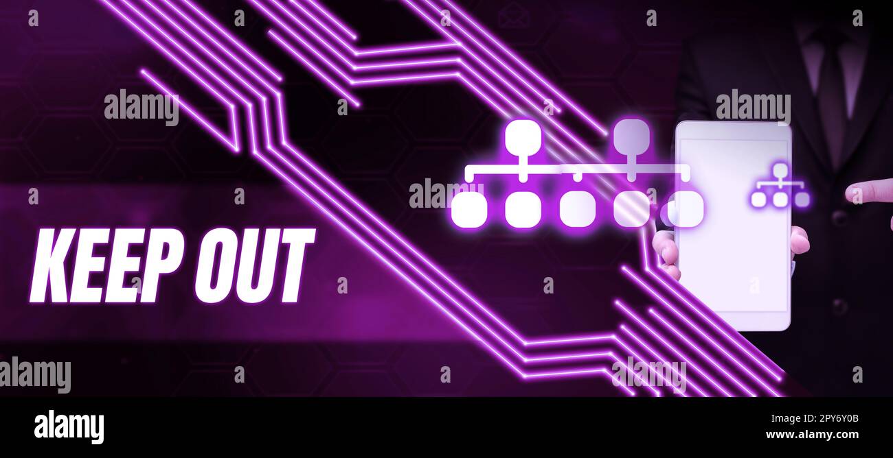 Handwriting text Keep Out. Word for to stop someone or something from ...