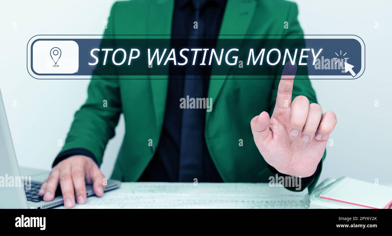 Text caption presenting Stop Wasting Money. Business idea advicing ...