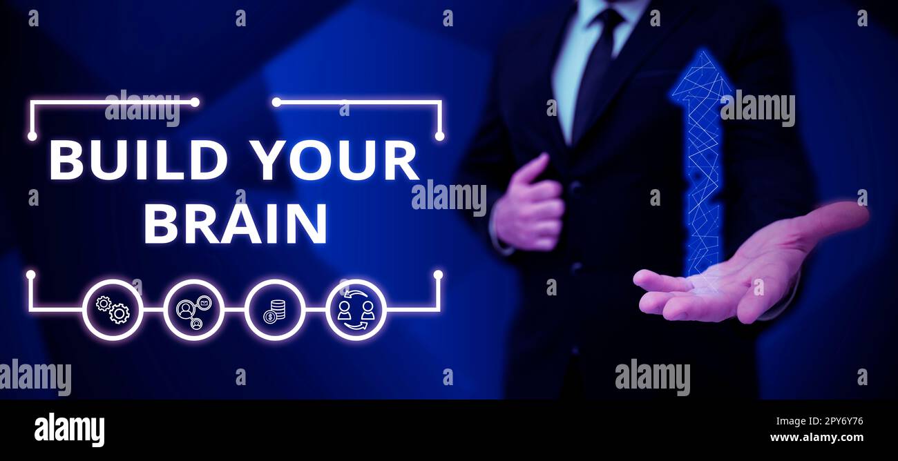Text caption presenting Build Your Brain. Business overview mental ...