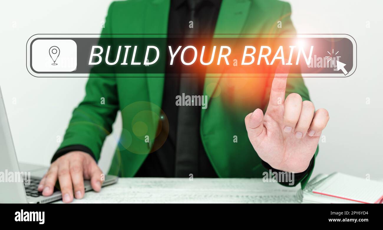 Conceptual display Build Your Brain. Business showcase mental ...