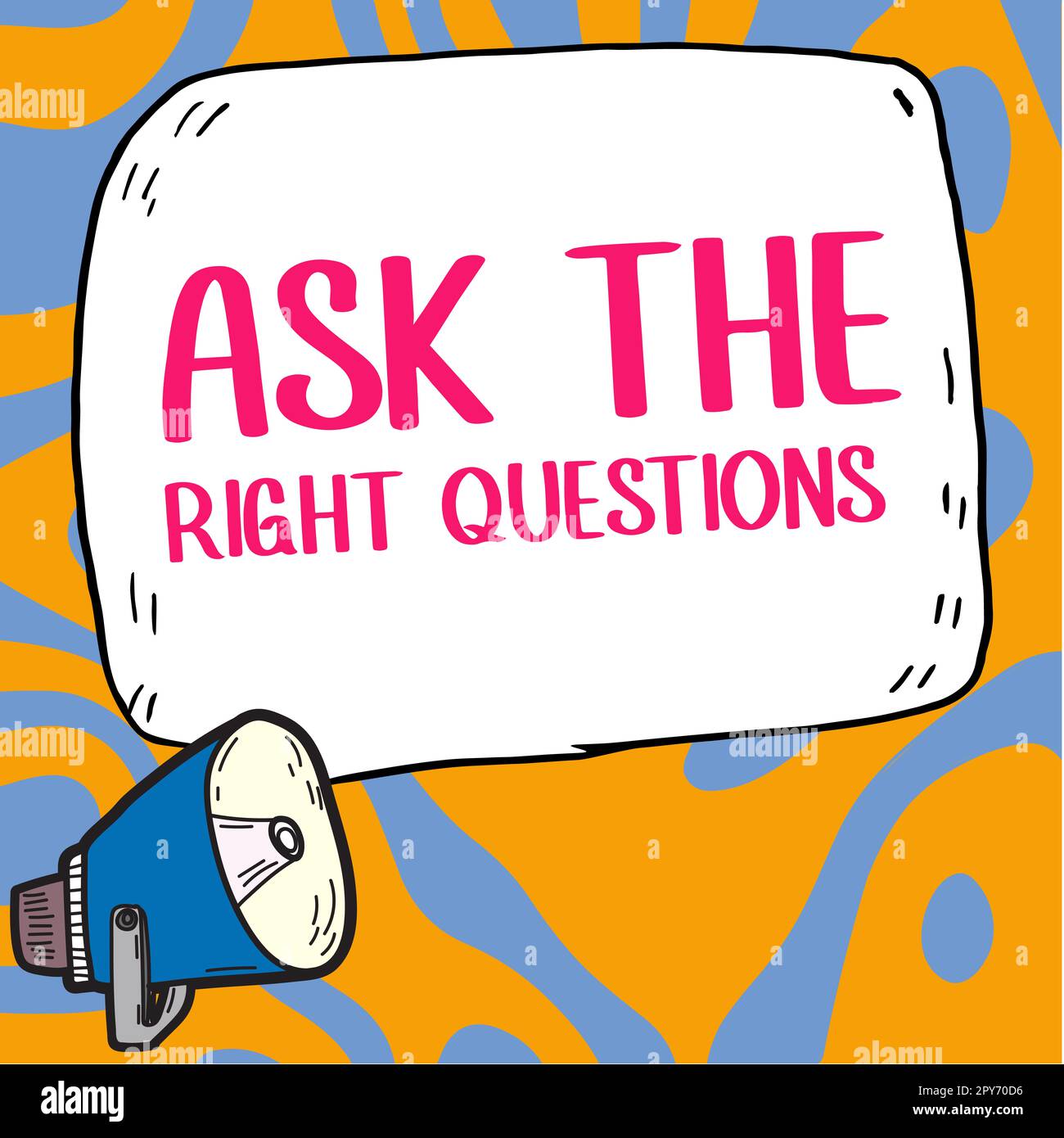 Writing displaying text Ask The Right Questions. Concept meaning Look ...