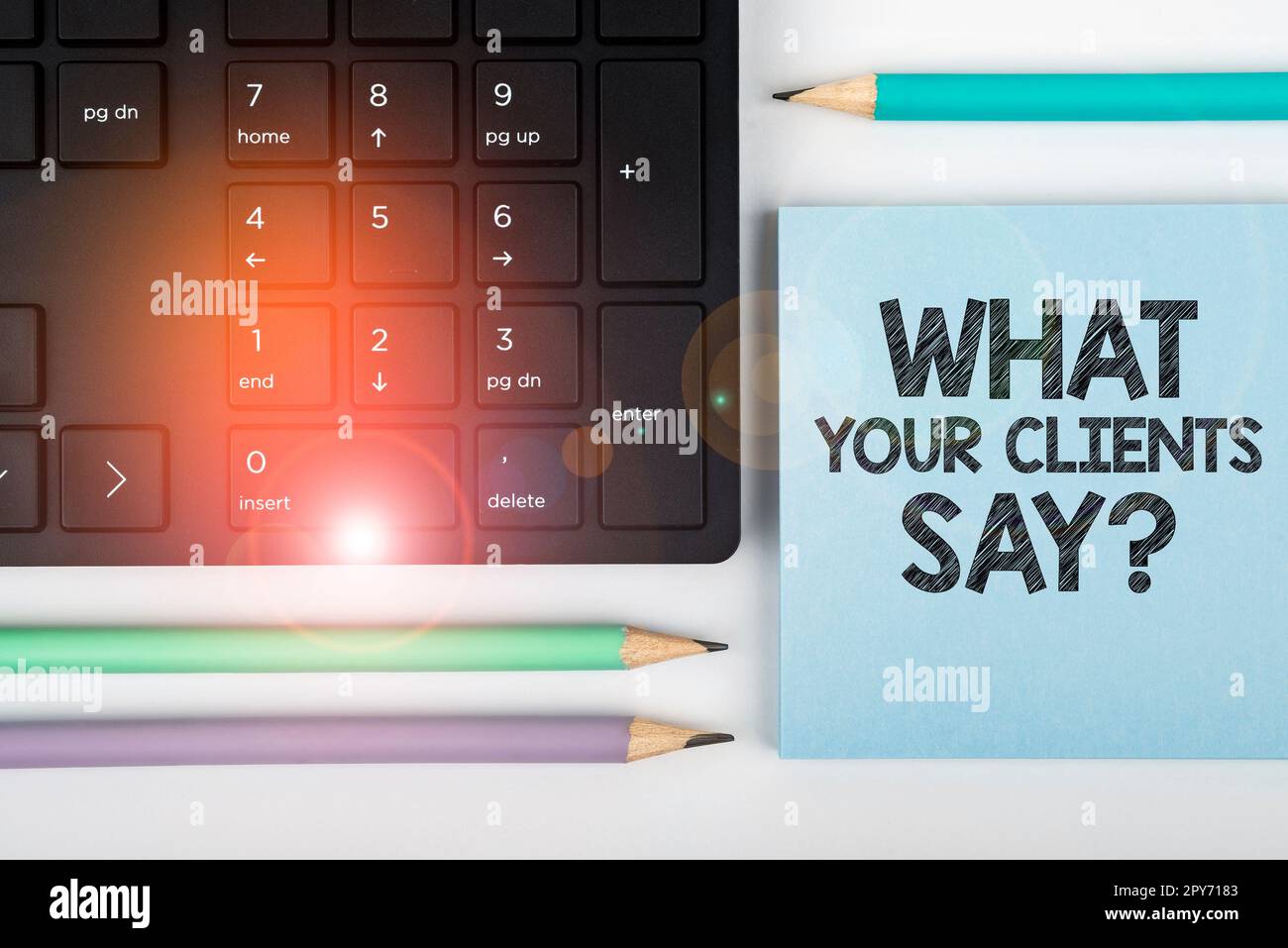 Text sign showing What Your Clients Say. Internet Concept expression of ...