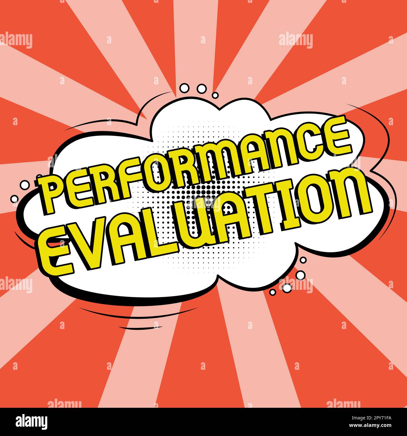 Text showing inspiration Performance Evaluation. Conceptual photo the ...