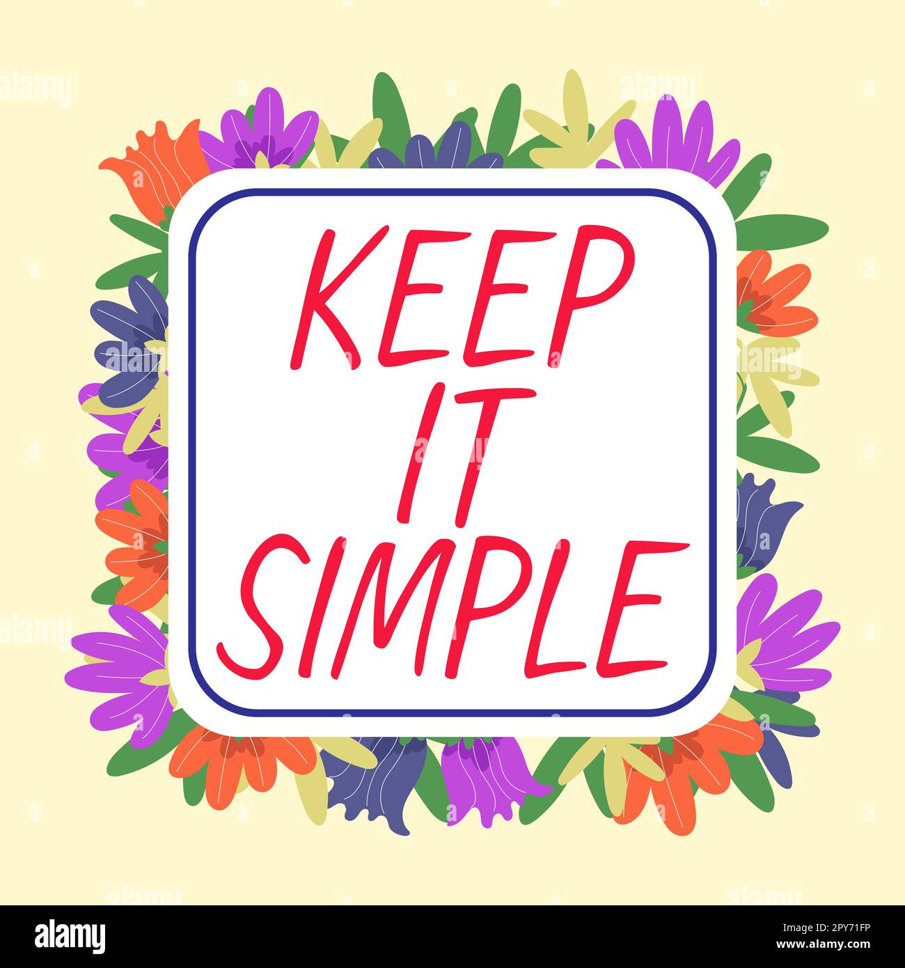 Sign displaying Keep It Simple. Business approach Easy to toss around ...