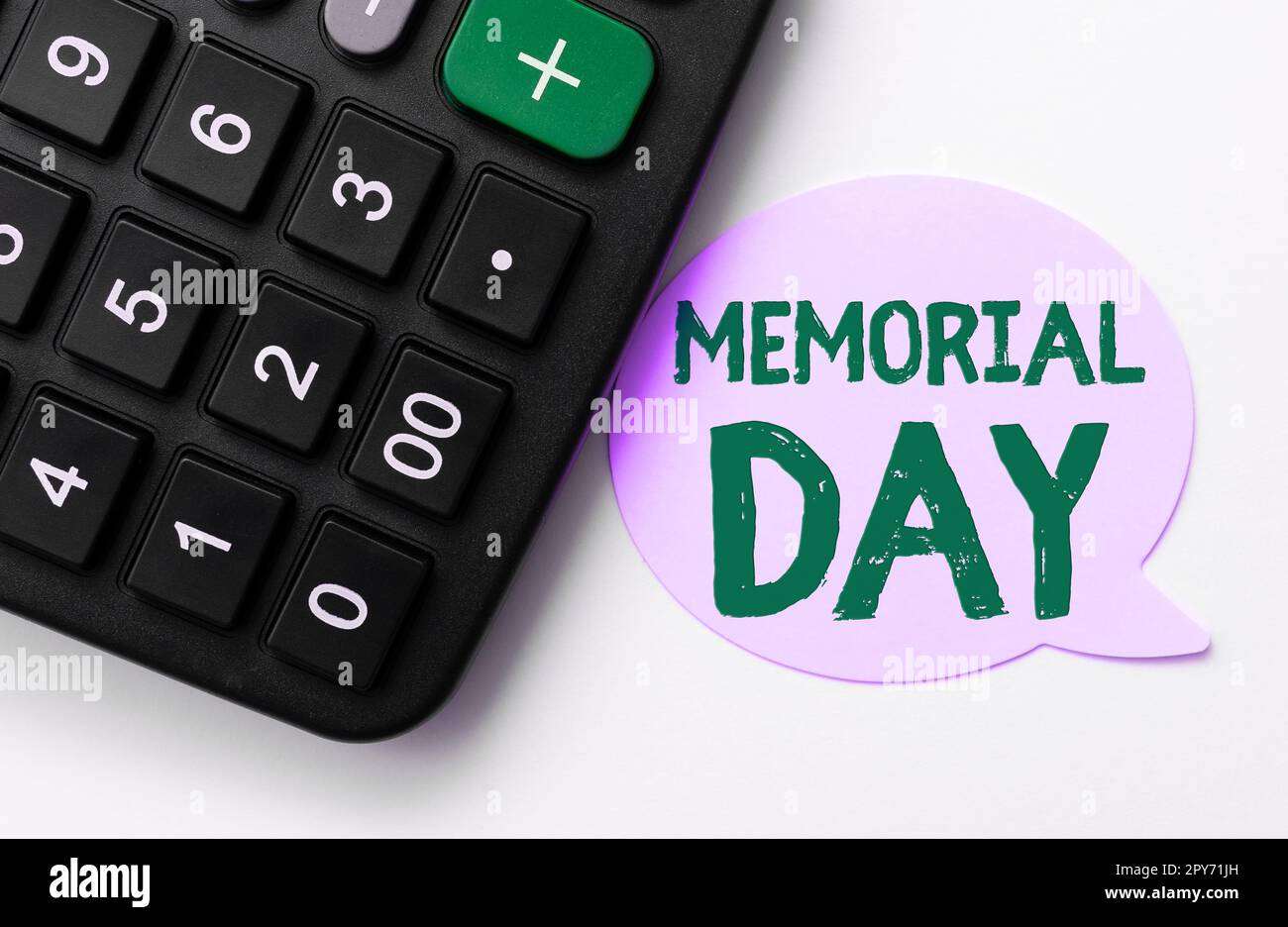 Writing displaying text Memorial Day, Concept meaning To honor and ... Writing displaying text Memorial Day, Concept meaning To honor and ...