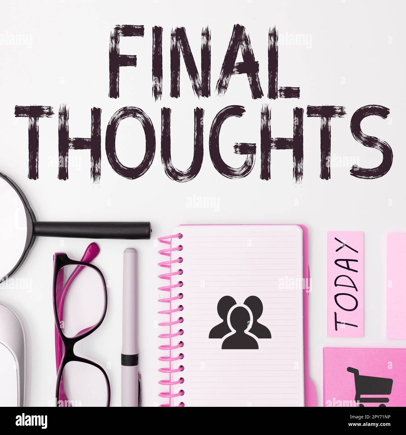 Writing displaying text Final Thoughts. Conceptual photo Conclusion ...