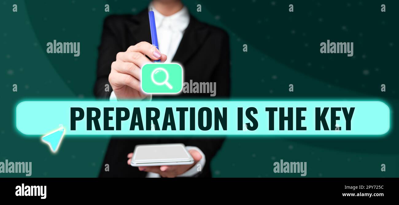Text caption presenting Preparation Is The Key. Word Written on action ...