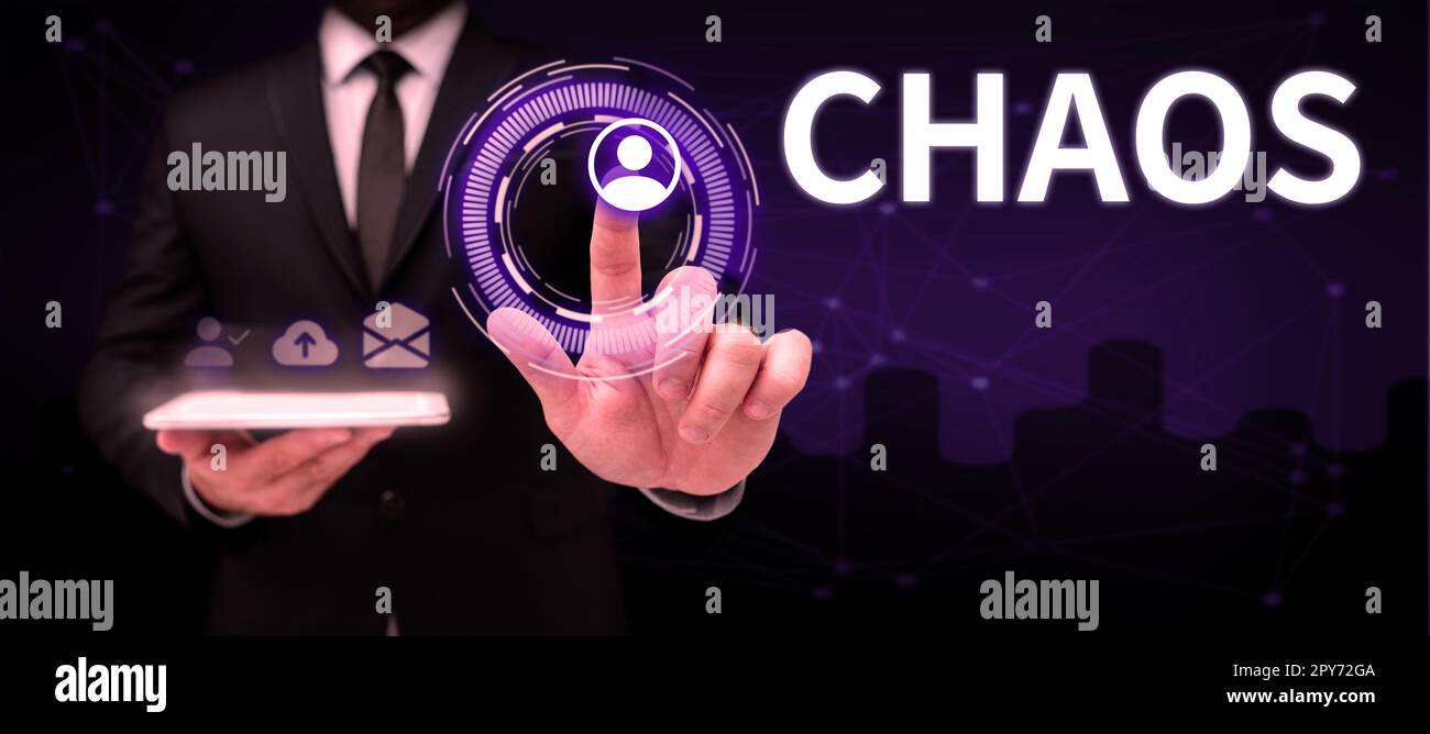 Handwriting text Chaos. Internet Concept Complete disorder and great ...